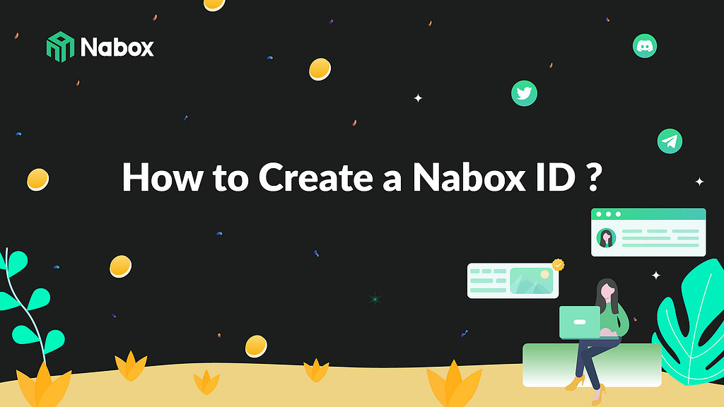 How to Create a Nabox ID? - User Guides - Nabox